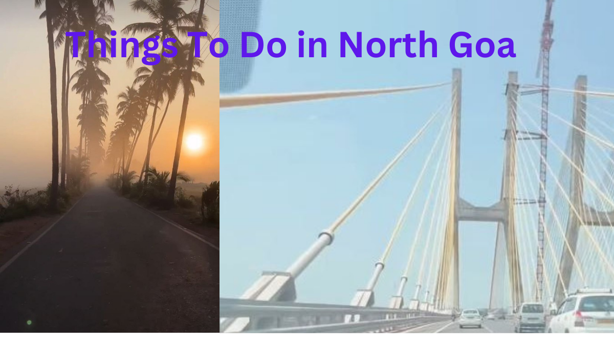 What to Do in North Goa – 2025 List of Top Beaches, Markets & Nightlife ...